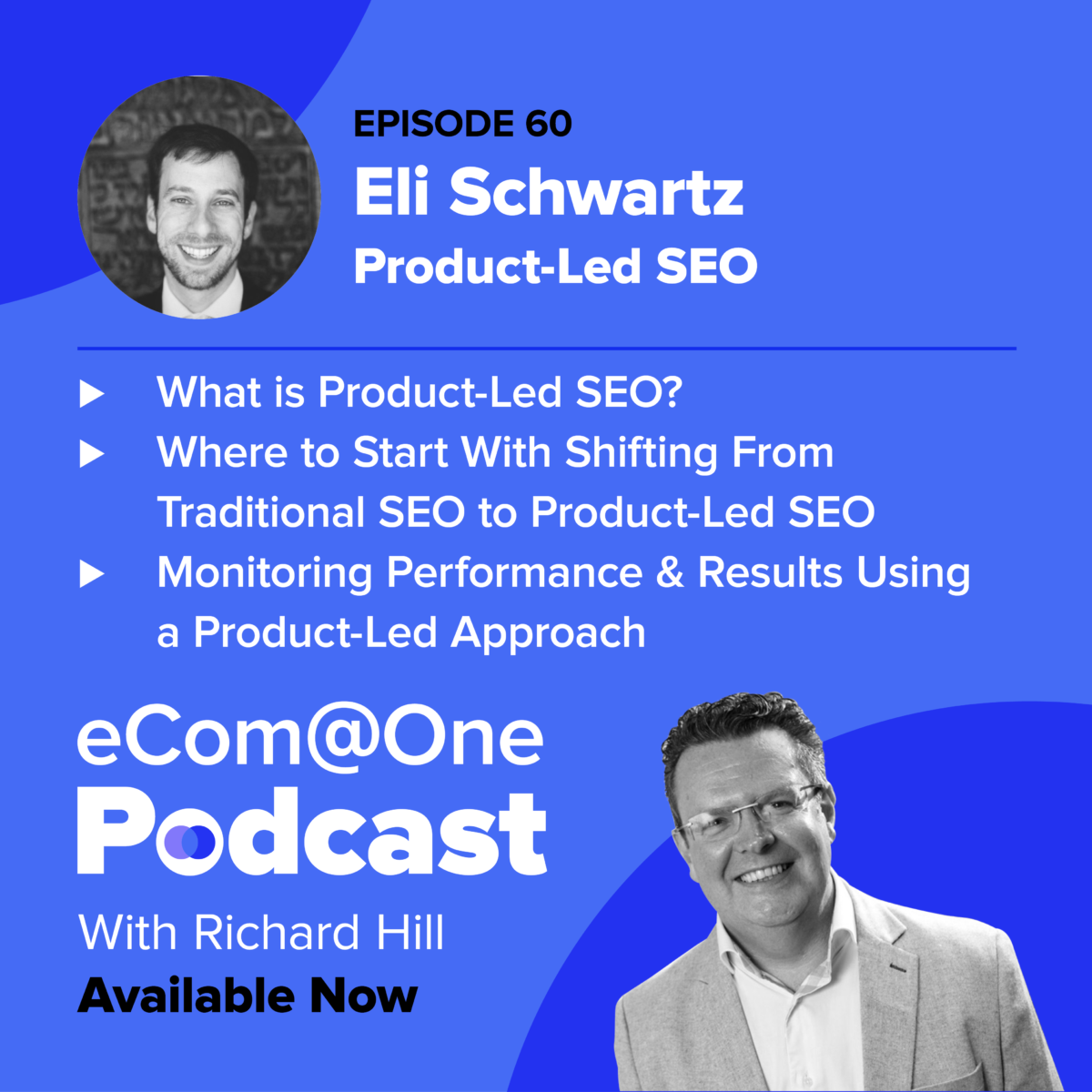 Eli Schwartz I Product-Led SEO I eComOne